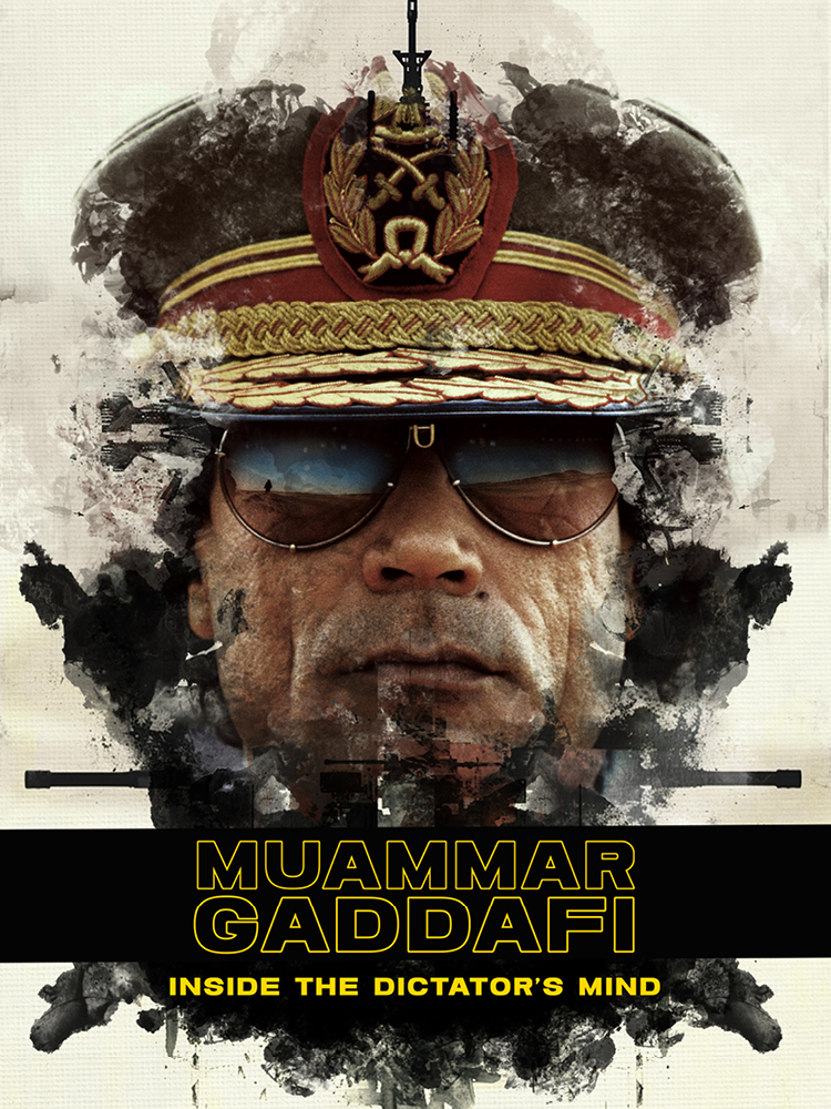 Muammar Gaddafi: Inside the dictator's mind - Federation Studios